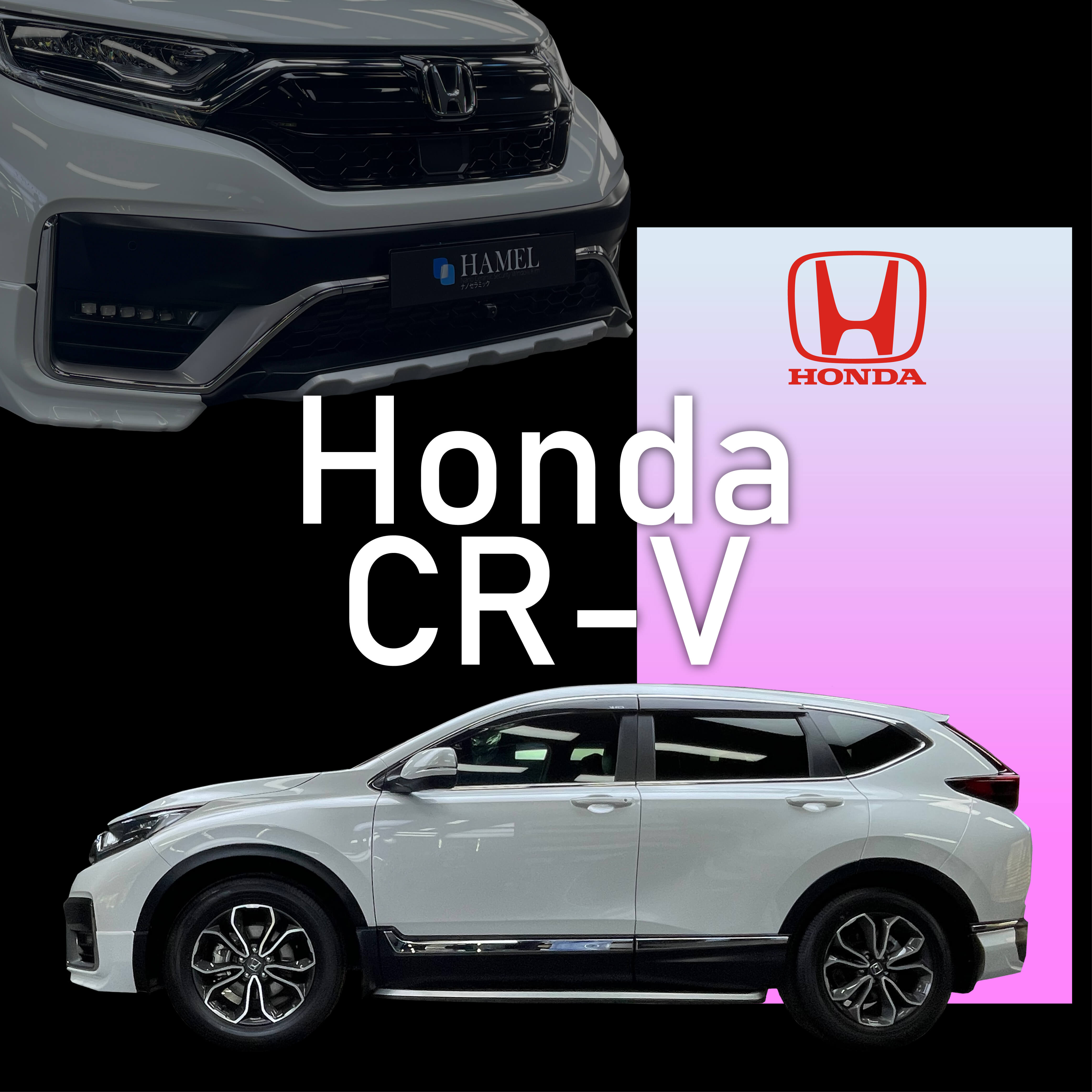 Honda CR-V - Nano Ceramic Sputter Tint – Hamel Marketing